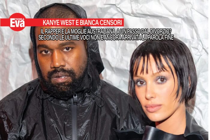 Kanye West e Bianca Censori: amore, crisi e riconciliazione
