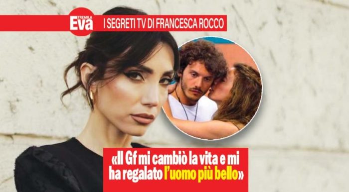 Francesca Rocco: «il Gf mi ha regalato l'uomo della vita»